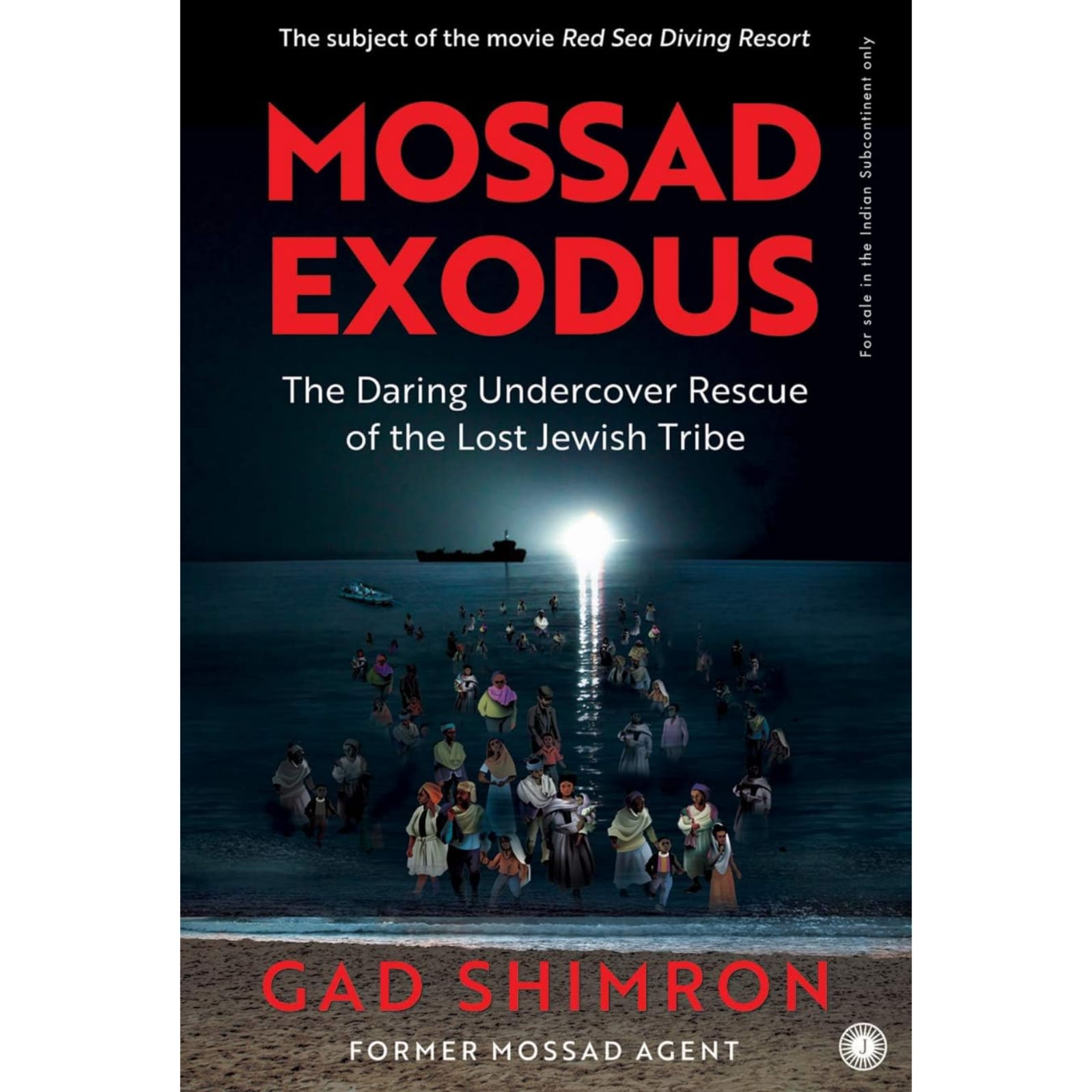 Mossad Exodus By Gad Shimron - H L BOOKSTORE