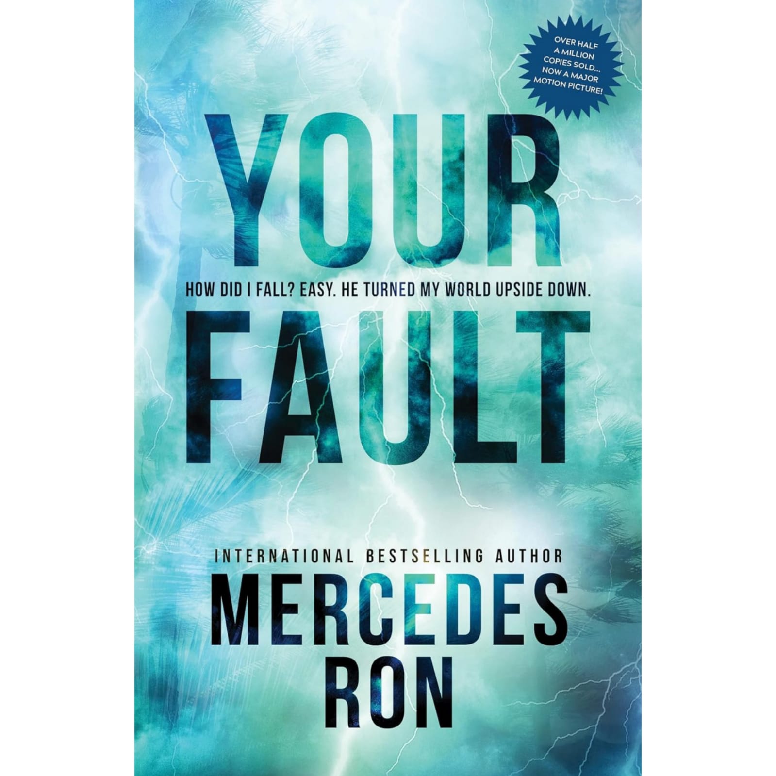Your Fault By Mercedes Ron [Culpable Book 2] - H L BOOKSTORE