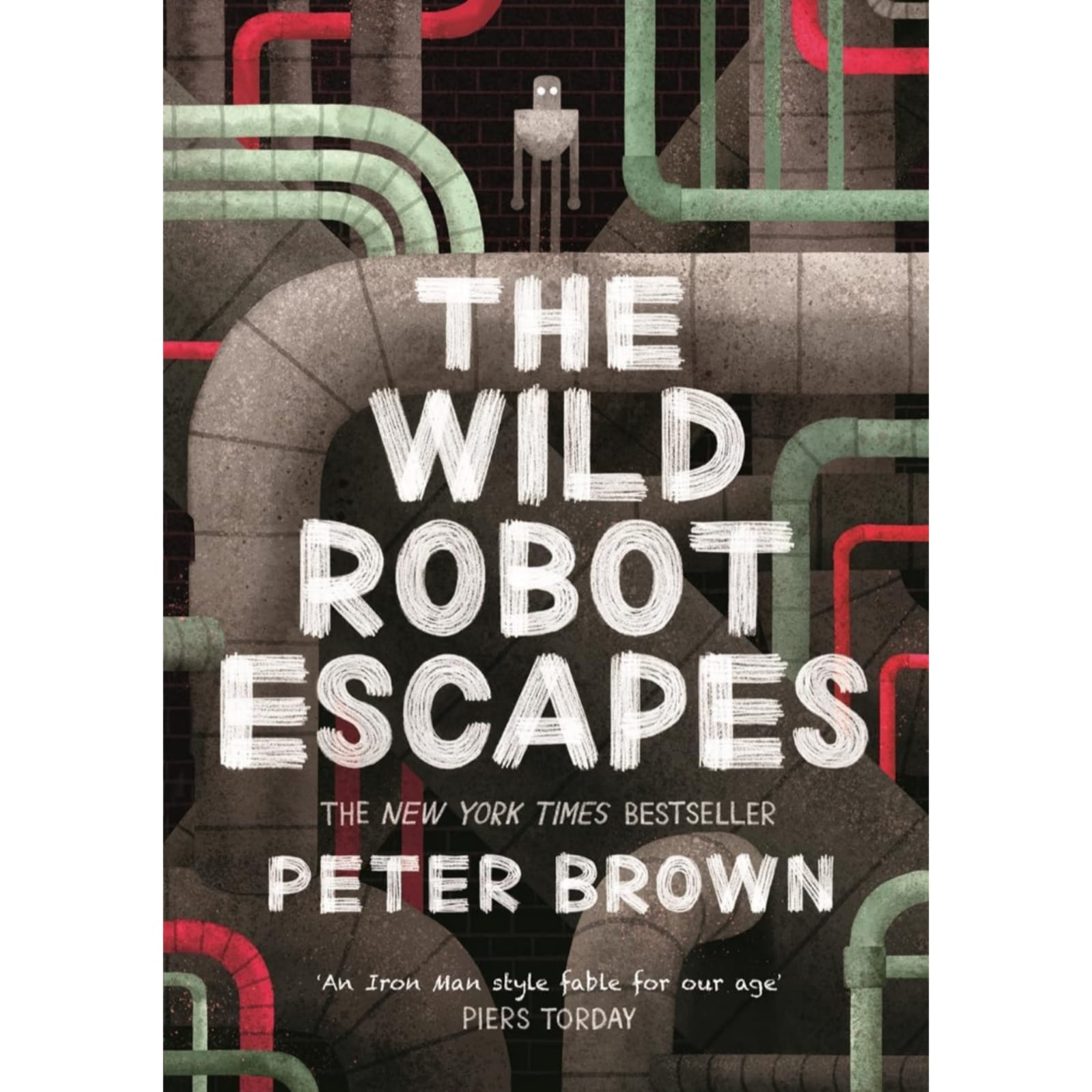 The Wild Robot Escapes By Peter Brown - H L BOOKSTORE