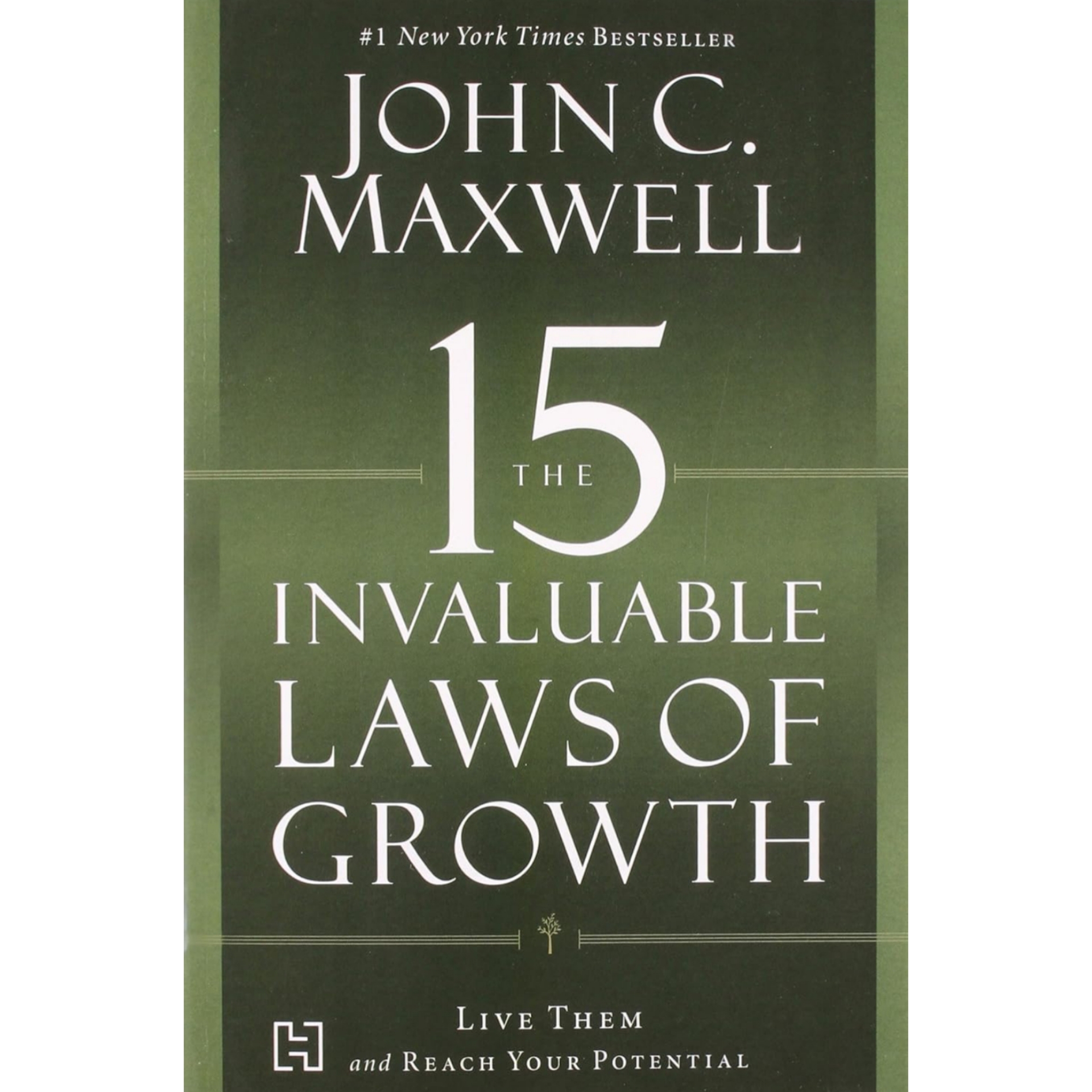 The 15 Invaluable Laws Of Growth By John C. Maxwell - H L BOOKSTORE