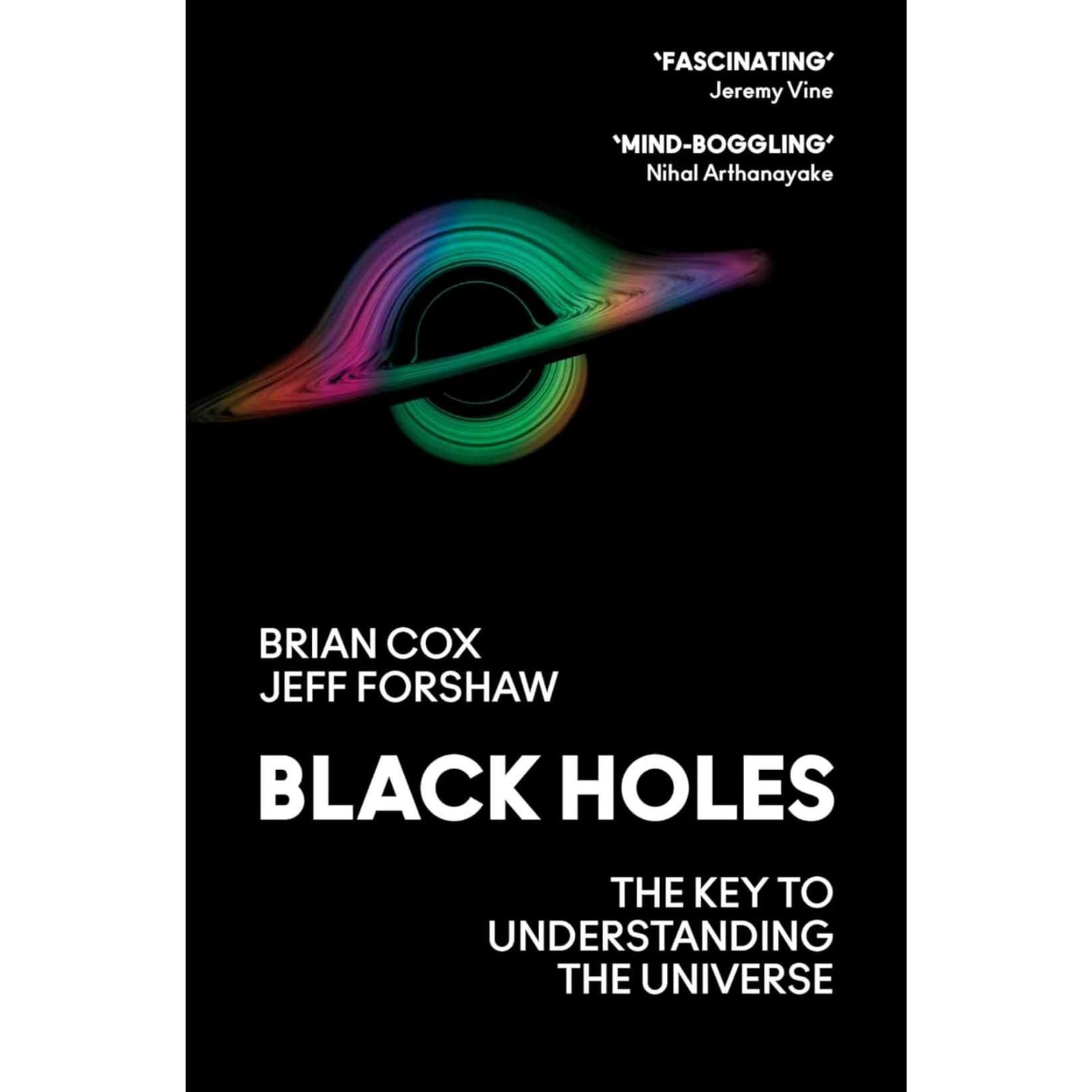 Black Holes By Brian Cox Jeff Forshaw - H L BOOKSTORE