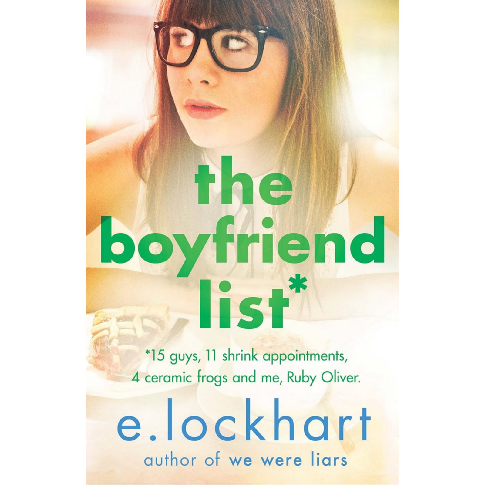 The Boyfriend List By E. Lockhart - H L BOOKSTORE